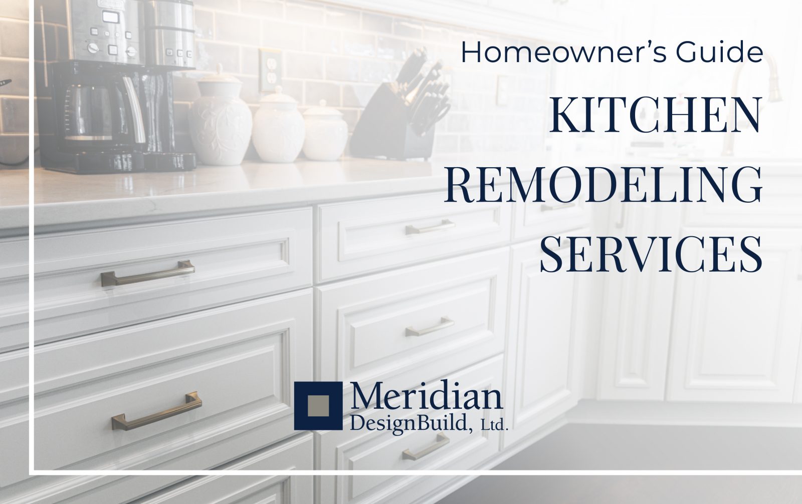 Kitchen Remodeling Services | Meridian Design Build
