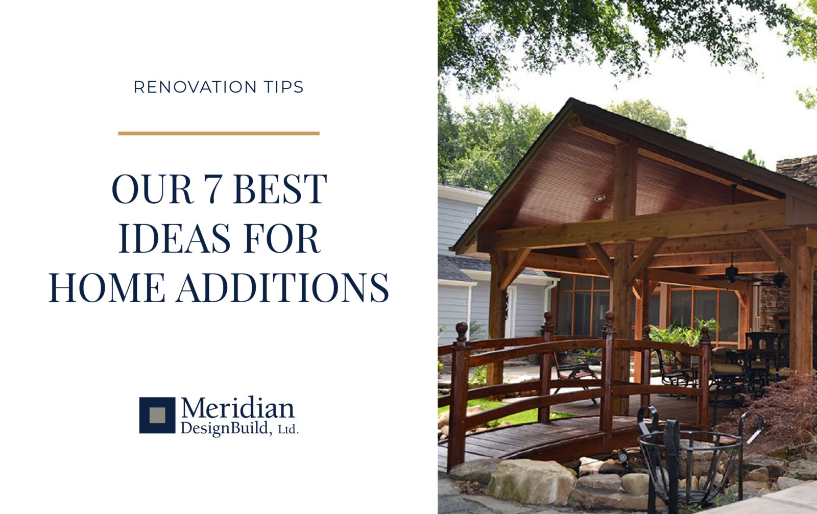 Our 7 Best Ideas for Home Additions | Meridian Design Build
