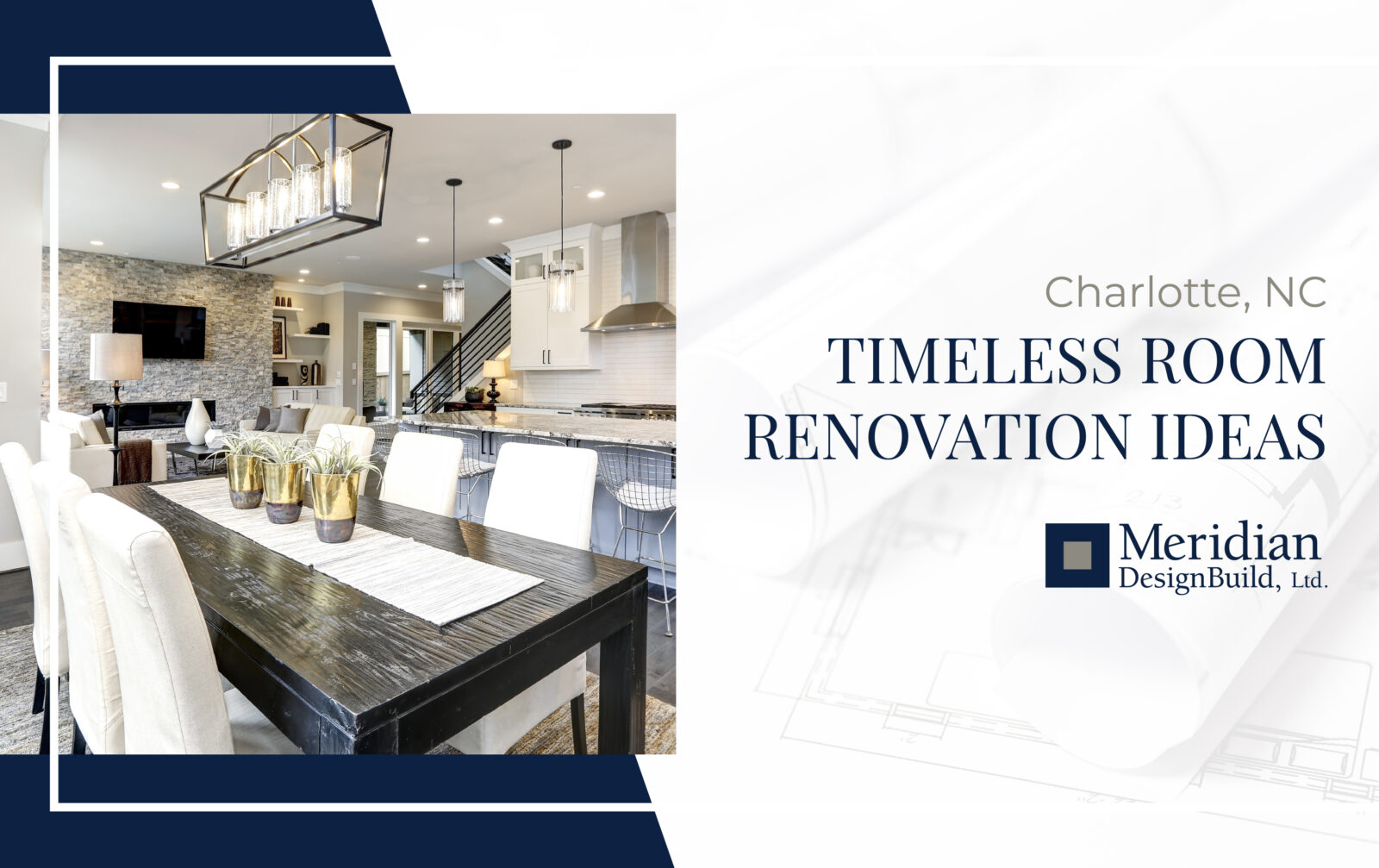 Timeless Room Renovation Ideas | Meridian DesignBuild