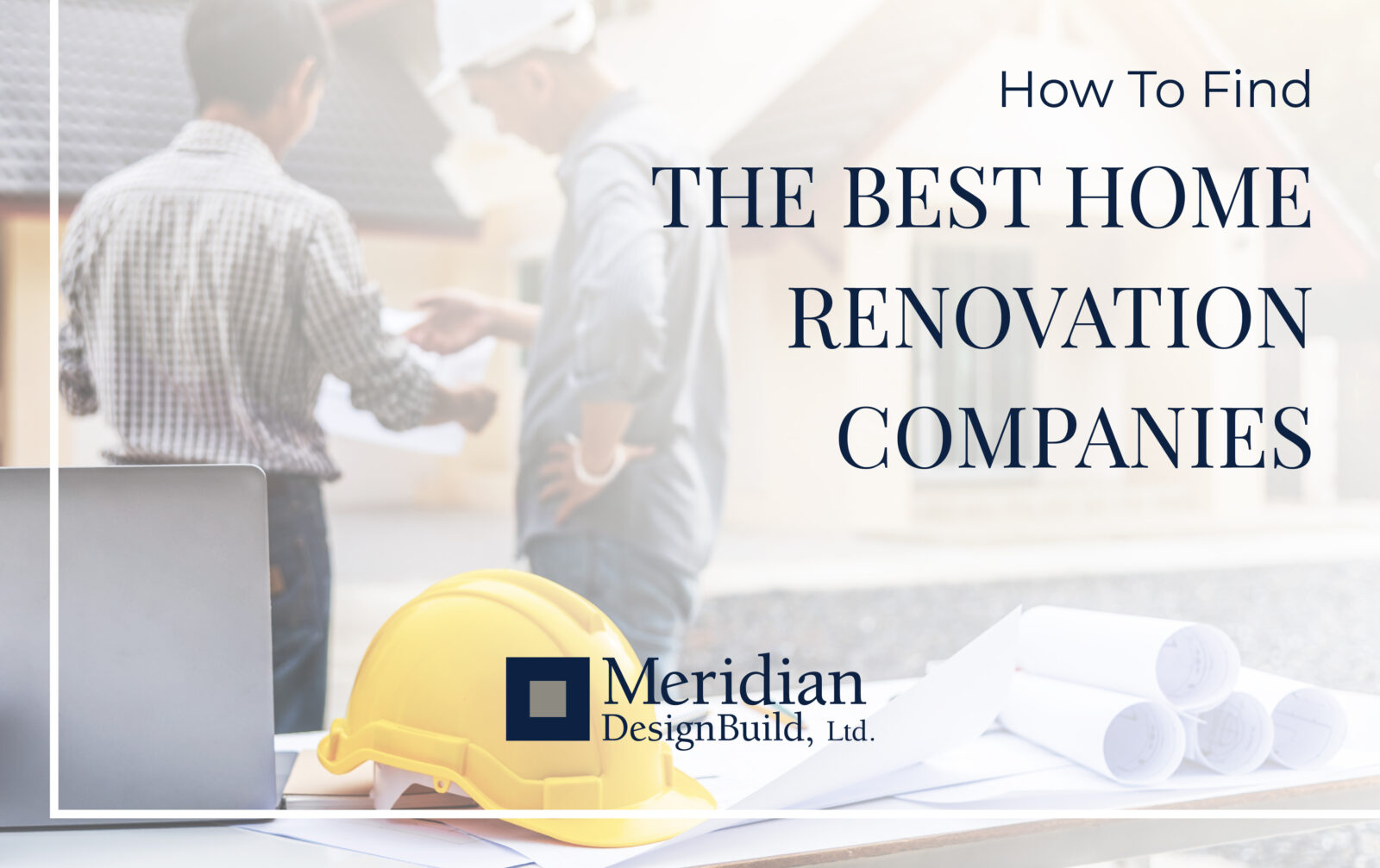 Renovation Companies | Meridian DesignBuild